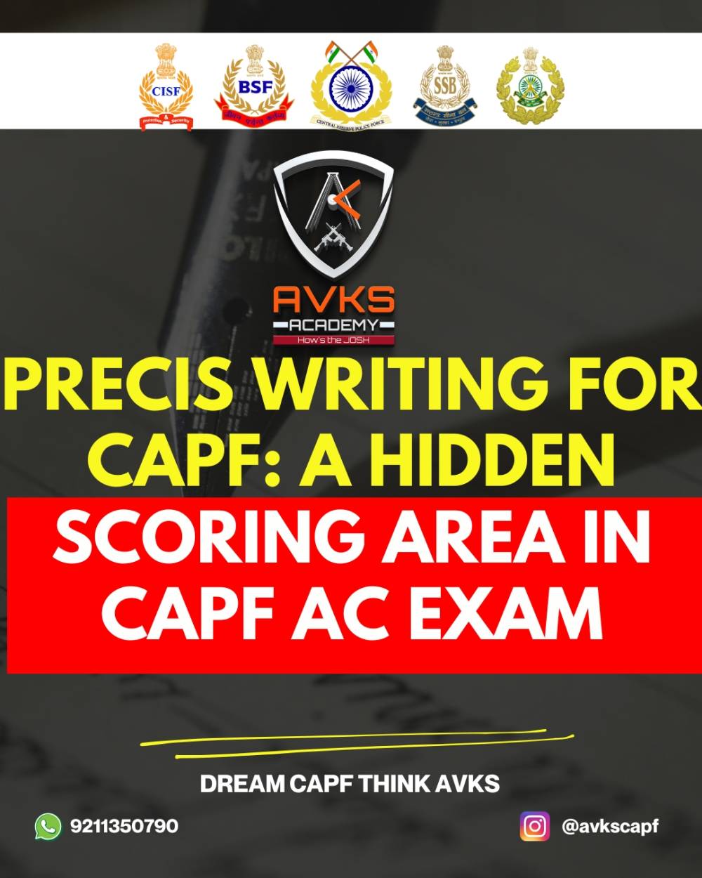 Precis Writing for CAPF: A Hidden Scoring Area in CAPF AC Exam
